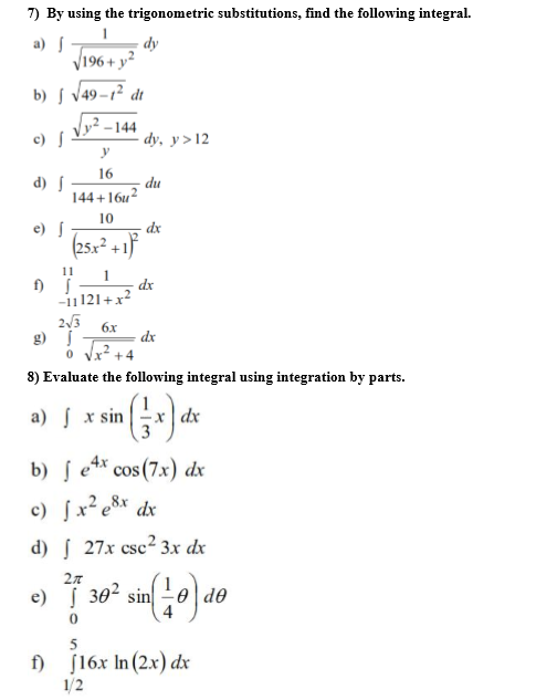 Solved By using the trigonometric substitutions, find the | Chegg.com