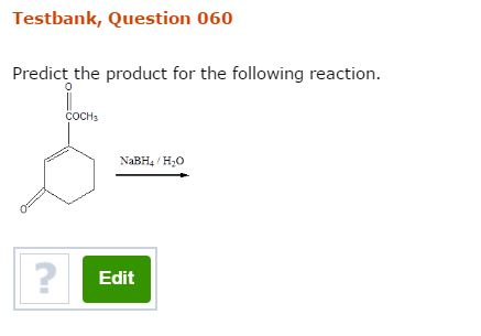 Solved: "Predict The Product For The Following Reaction." ... | Chegg.com