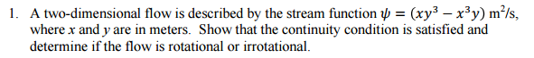Solved A two-dimensional flow is described by the stream | Chegg.com