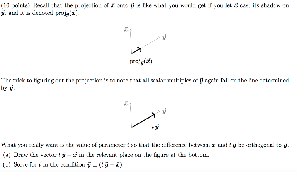Solved Recall that the projection of x vector onto y vector | Chegg.com