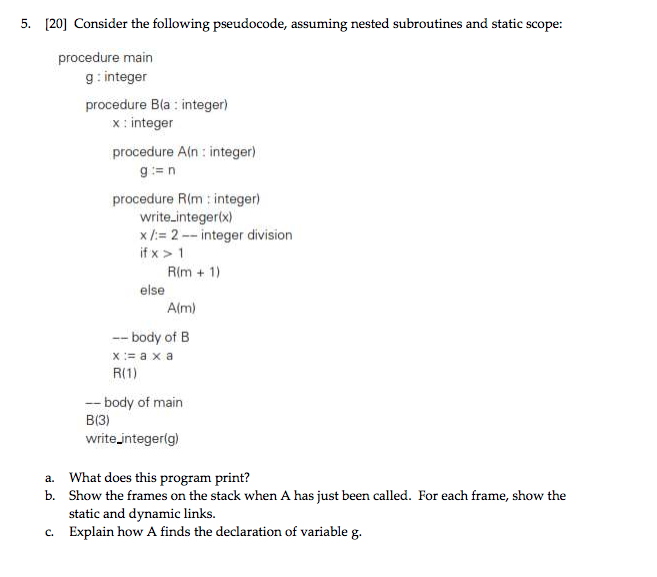 5 [20] Consider The Following Pseudocode Assuming