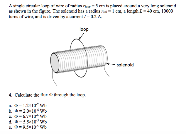 Solved A single circular loop of wire of radius rloop 5 cm | Chegg.com