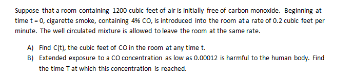 Solved Suppose that a room containing 1200 cubic feet of air | Chegg.com
