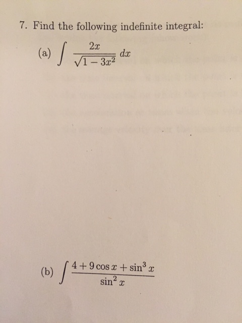 Solved 7. Find the following indefinite integral: (a) | Chegg.com