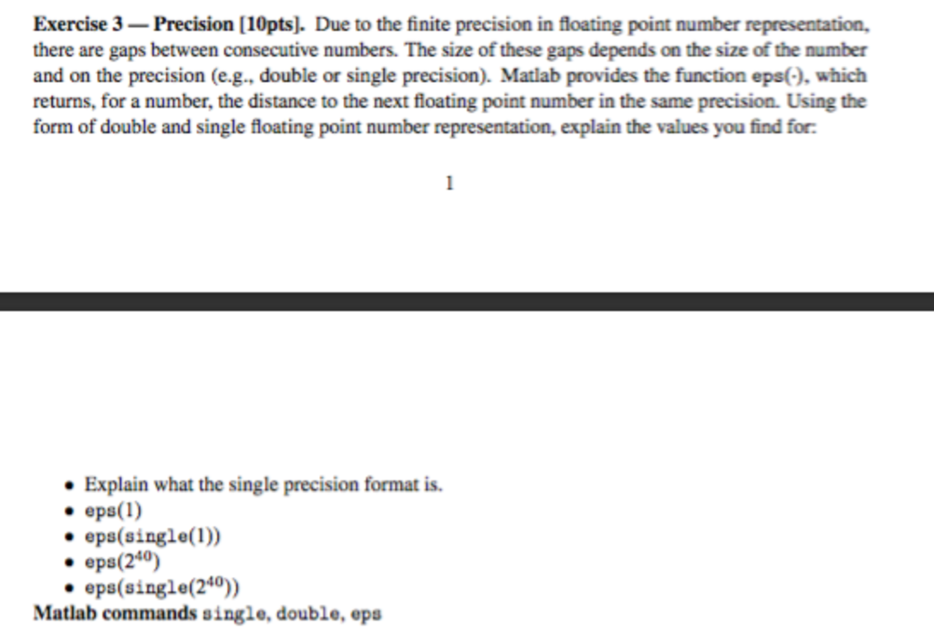 Solved Due to the finite precision in floating point number | Chegg.com
