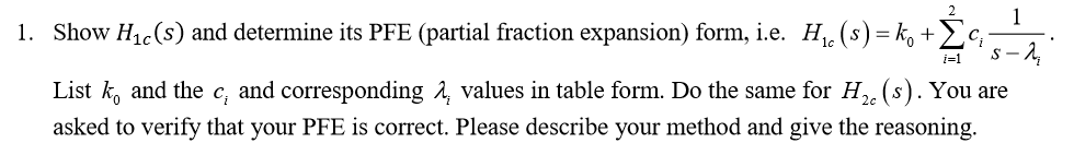 1. Show HAS) and determine its PFE (partial fraction | Chegg.com