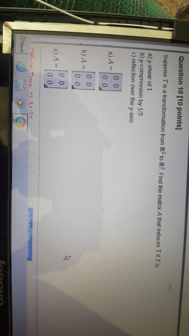 Solved Question 10 [10 points] Suppose T is a transformation | Chegg.com