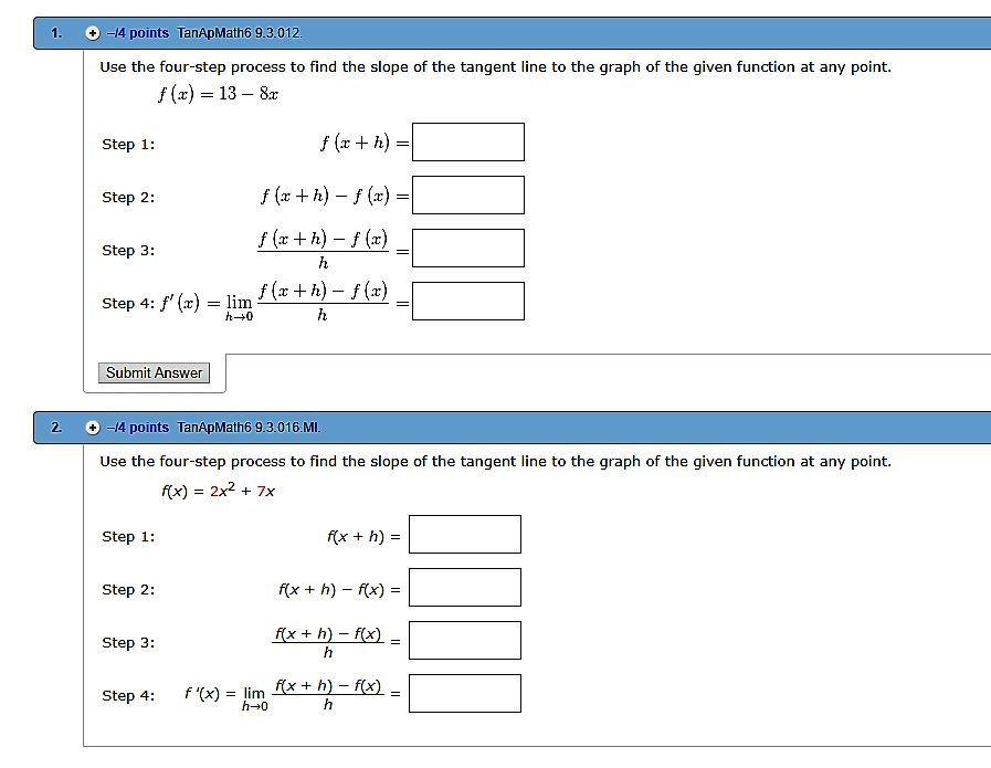 Solved 1. -14 points TanApMath6 9.3.012 Use the four-step | Chegg.com