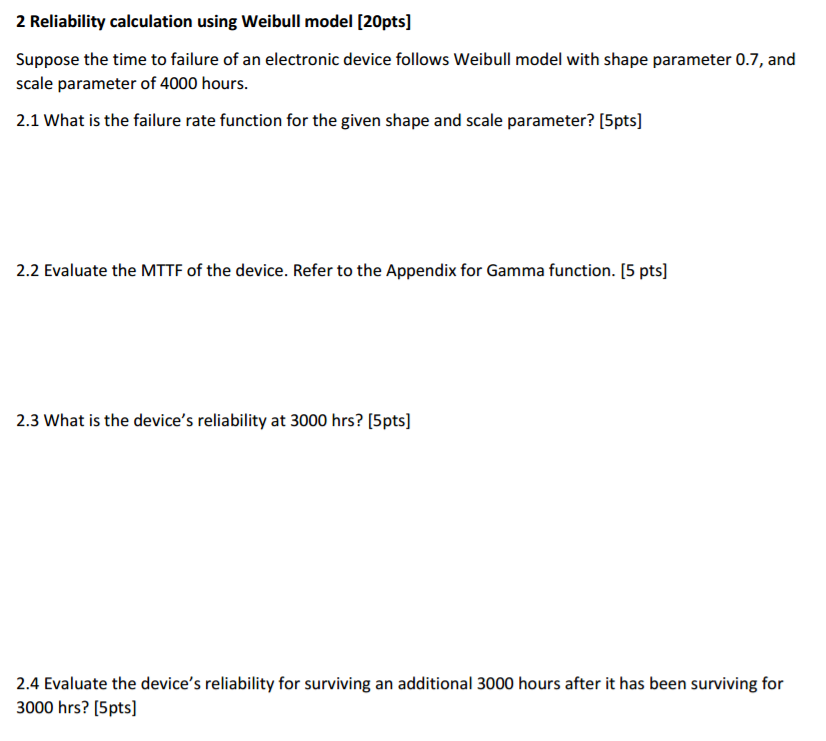 Solved Reliability calculation using Weibull model Suppose | Chegg.com