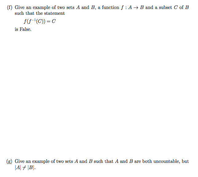 Solved Give an example of two sets A and B, a function f: A | Chegg.com
