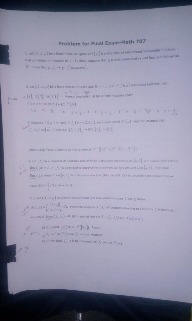 Solved Let X A Mu Be A Finite Measure Space And {f N} Is