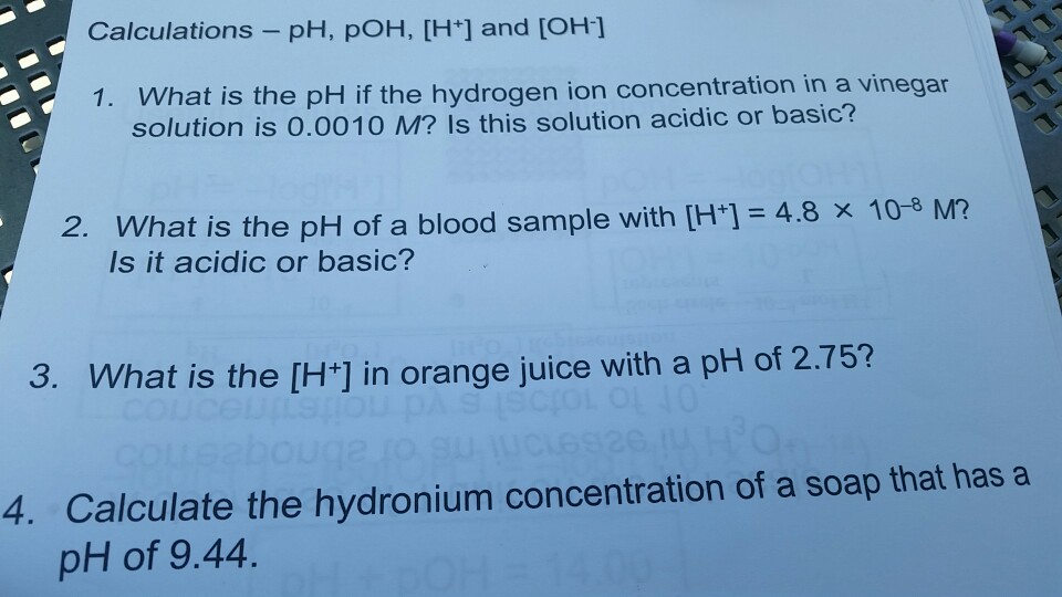 Solved Calculations - pH, poH, [H ] and [OH-1 1. What is the | Chegg.com