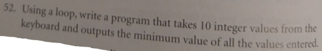 Solved Using a loop, write a program that takes 10 integer | Chegg.com