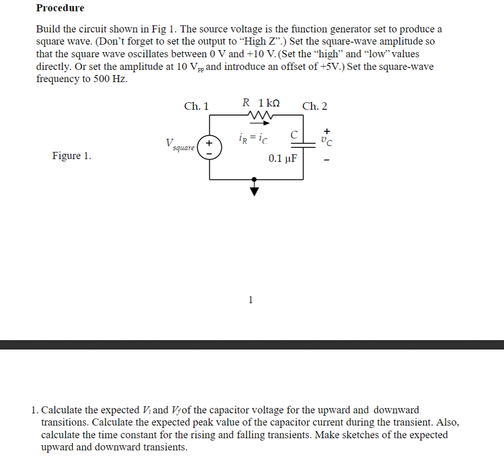 Solved Procedure Build the circuit shown in Fig 1. The | Chegg.com
