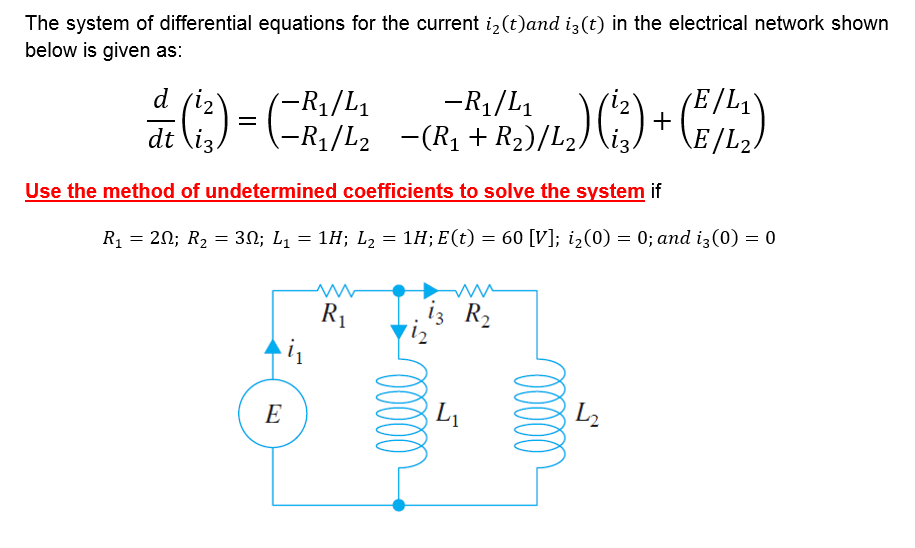 Solved The System Of Differential Equations For The Current