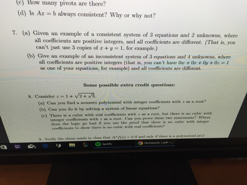 Solved (c) How many pivots are there? (d) Is Ax = b always | Chegg.com