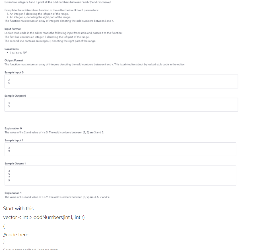 Solved Given two integers,Iand r, print all the odd numbers | Chegg.com