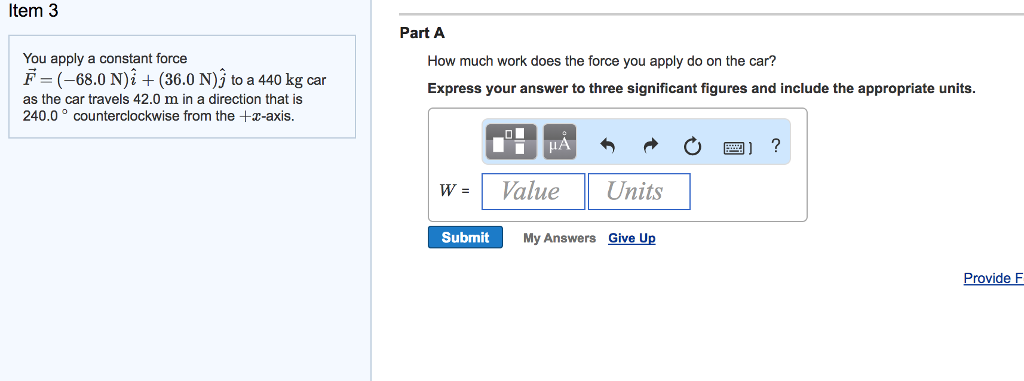 Solved Item 3 Part A You apply a constant force F = (-68.0 | Chegg.com
