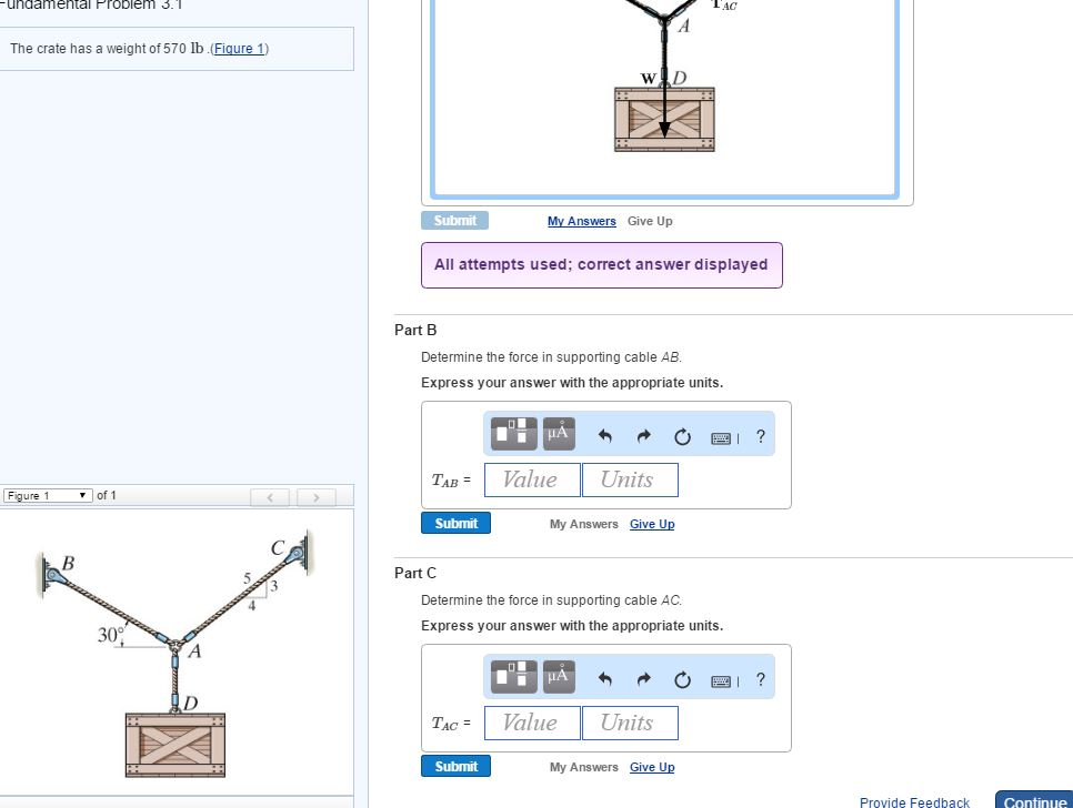 Solved The Crate Has A Weight Of 570 Lb Determine The