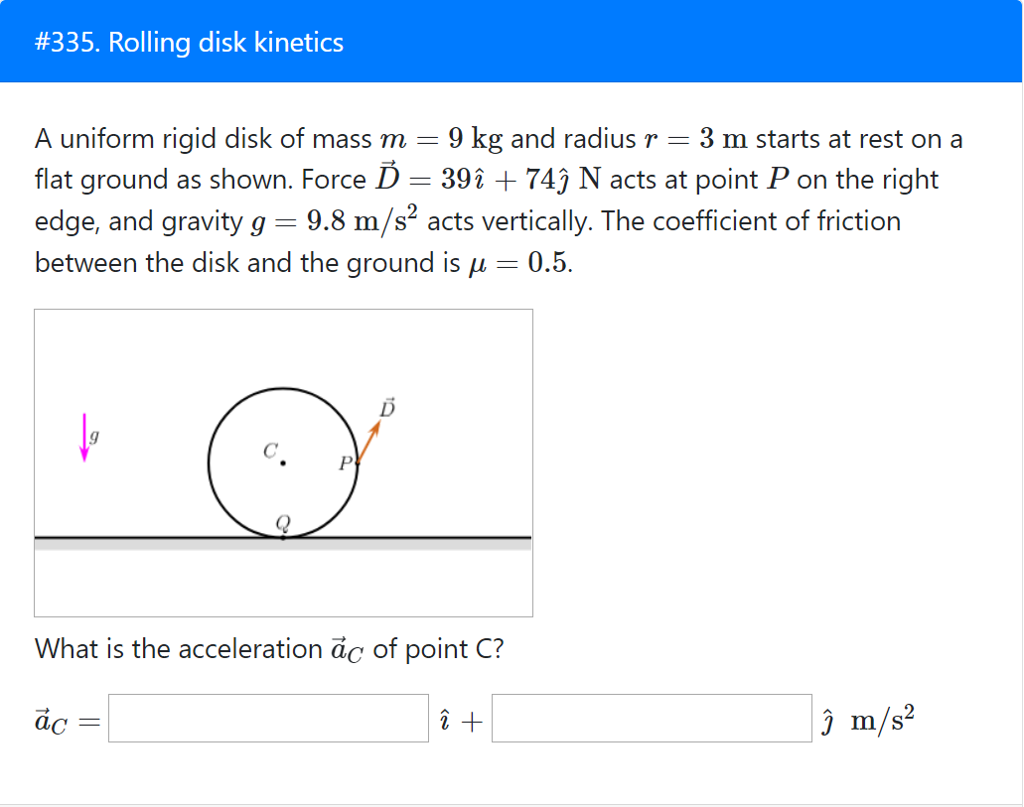 Solved #335 Rolling disk kinetics A uniform rigid disk of | Chegg.com