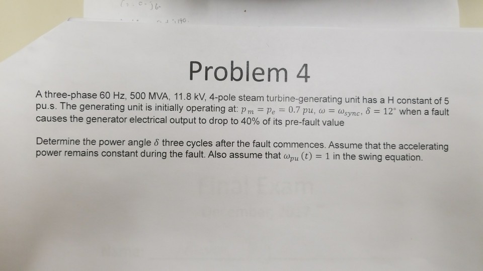 Solved r,」-,190 Problem 4 A three-phase 60 Hz, 500 MVA, 11.8 | Chegg.com