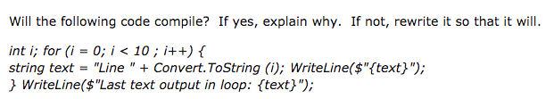 Solved Will the following code compile? If yes, explain why. | Chegg.com