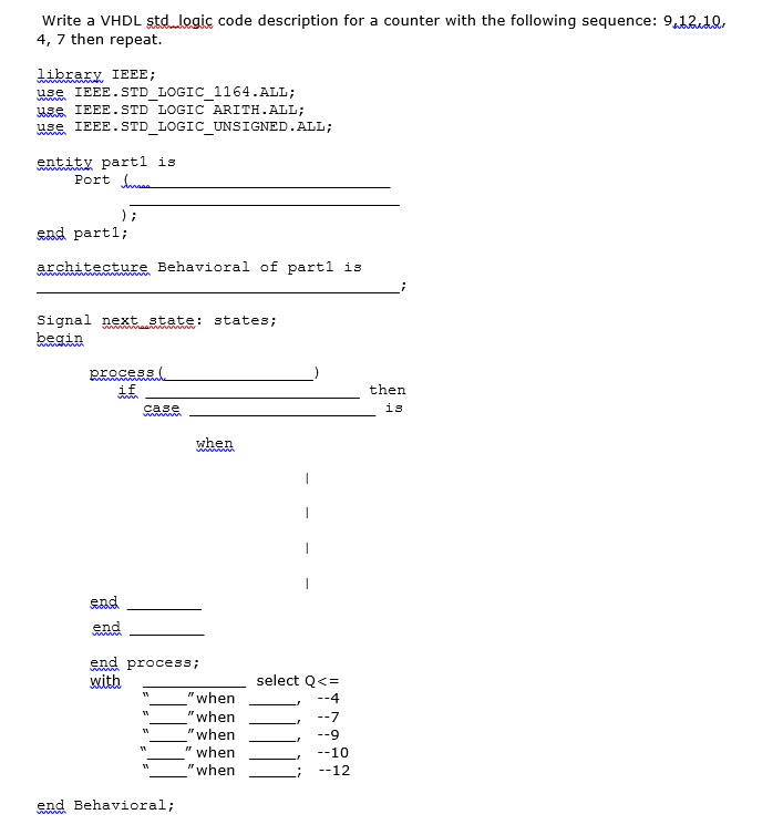 Solved Write A Vhdl Stdlogic Code Description For A Counter 