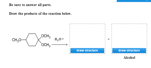 Solved Be sure to answer all parts. Draw the products of | Chegg.com