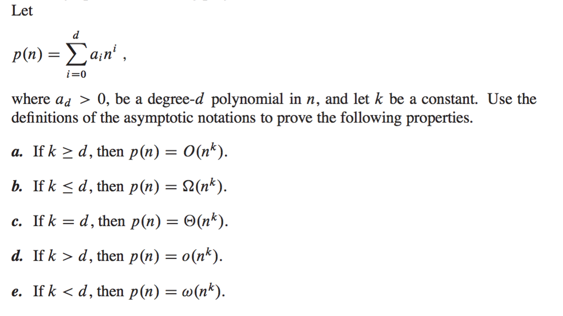 Let p(n) = summation ^d _ I = 0 a_in^I, where a_d > | Chegg.com