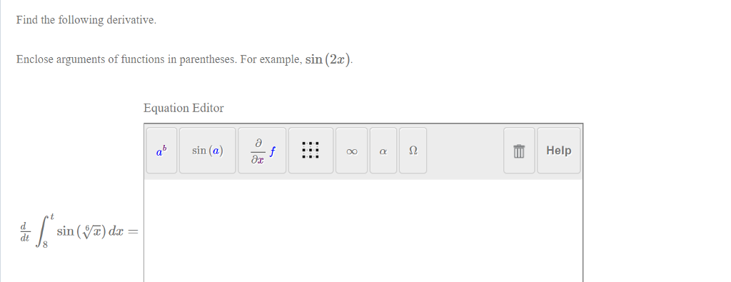 Solved Find the following derivative. Enclose arguments of | Chegg.com