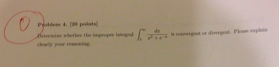 Solved Determine whether the improper integral | Chegg.com