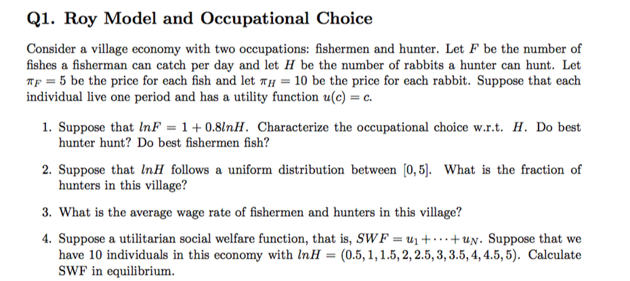 Roy Model and Occupational Choice Consider a village | Chegg.com