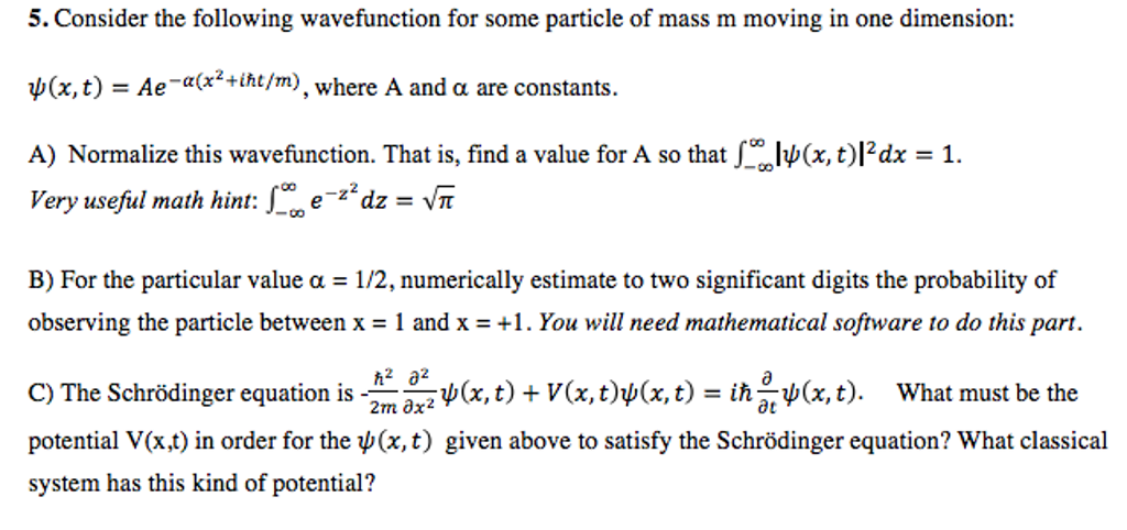 Solved Consider the following wavefunction for some particle | Chegg.com