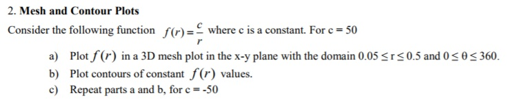 2. Mesh and Contour Plots Consider the following | Chegg.com