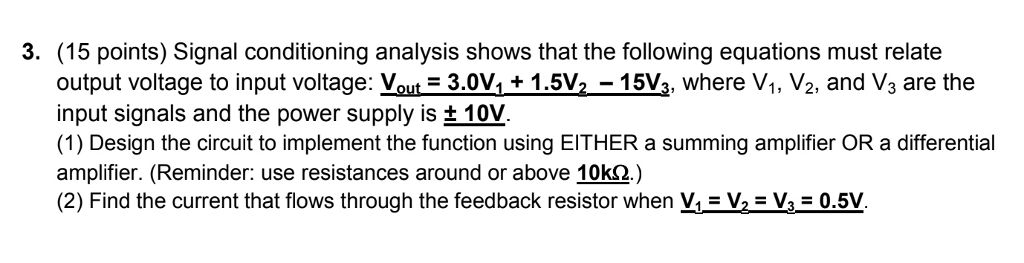 Solved 3. (15 points) Signal conditioning analysis shows | Chegg.com