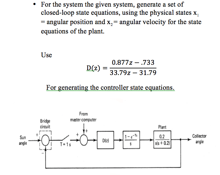 Solved For the system the given system, generate a set of | Chegg.com