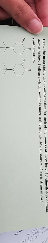 Solved Draw the most stable chair conformation for each of | Chegg.com