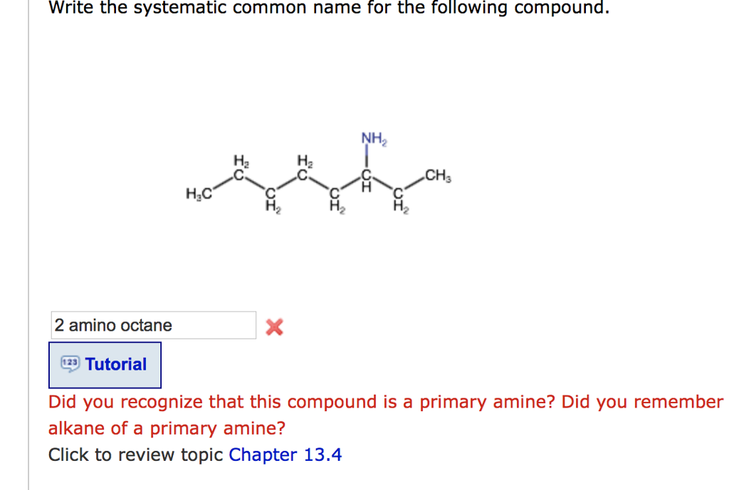 Solved Write the systematic common name for the following | Chegg.com