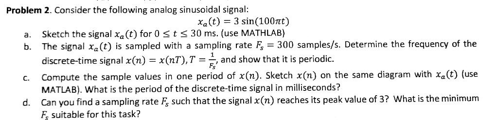 Solved Problem 2. Consider the following analog sinusoidal | Chegg.com