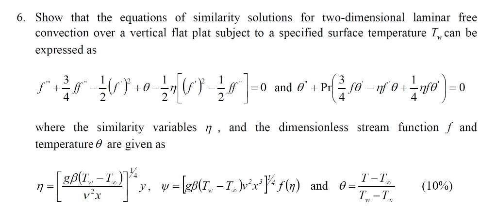 Show that the equations of similarity solutions for | Chegg.com