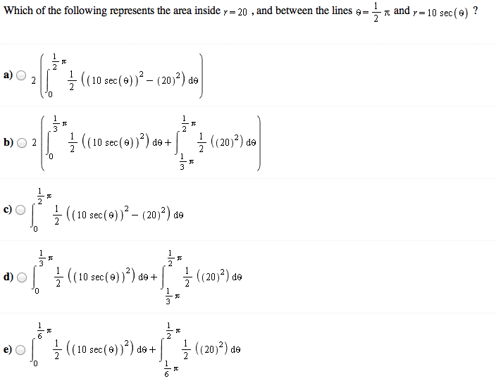 Solved Which of the following represents the area outside r | Chegg.com