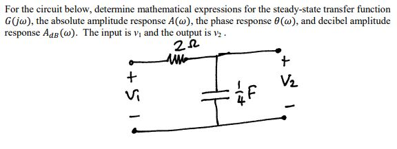 Solved For the circuit below, determine mathematical | Chegg.com