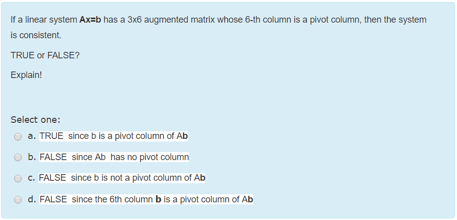 Solved f a linear system Ax b has a 3x6 augmented matrix | Chegg.com