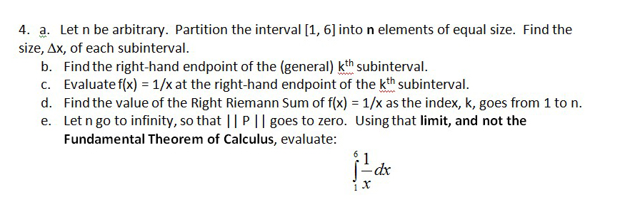 Solved 4. a. Let n be arbitrary. Partition the interval [1, | Chegg.com