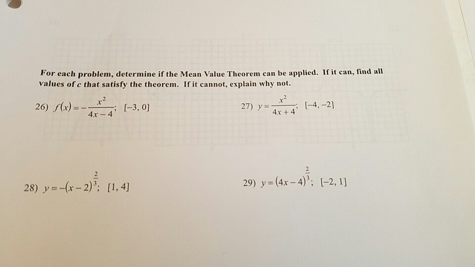Solved For each problem, determine if the Mean Value Theorem | Chegg.com