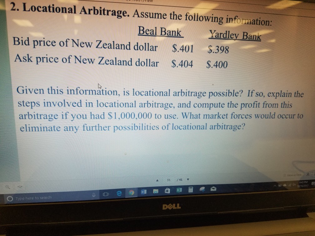 Solved 2. Locational Arbitrage. Assume the following | Chegg.com