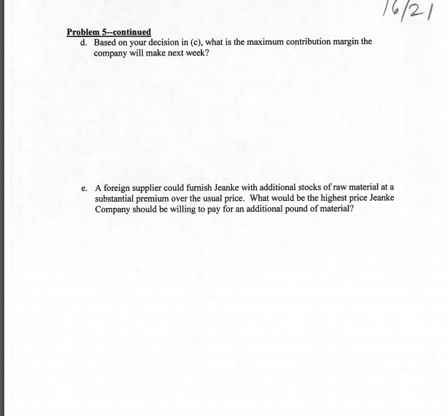 Solved /She Problem 5-Utilization of a Constrained Resource | Chegg.com