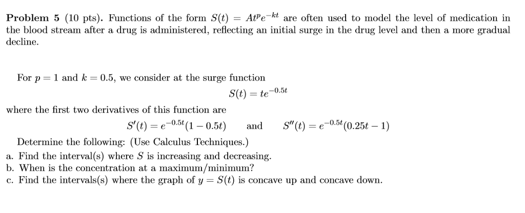 Solved Functions of the form S(t) = At^Pe^-kt are often used | Chegg.com