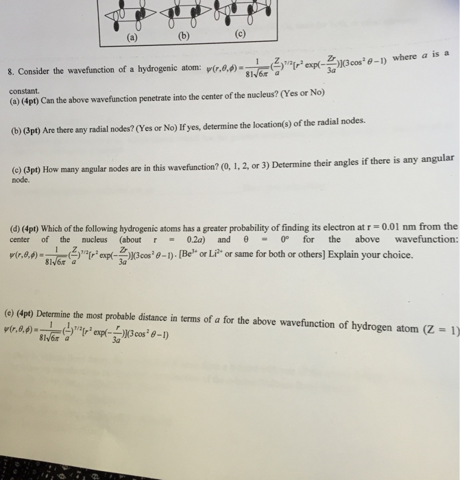 Solved Consider The Wavefunction Of A Hydrogenic Atom