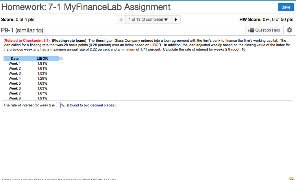 Solved Save Homework: 7-1 MyFinanceLab Assignment HW Score: | Chegg.com Solved Save Homework: 7-1 MyFinanceLab Assignment HW Score: | Chegg.com